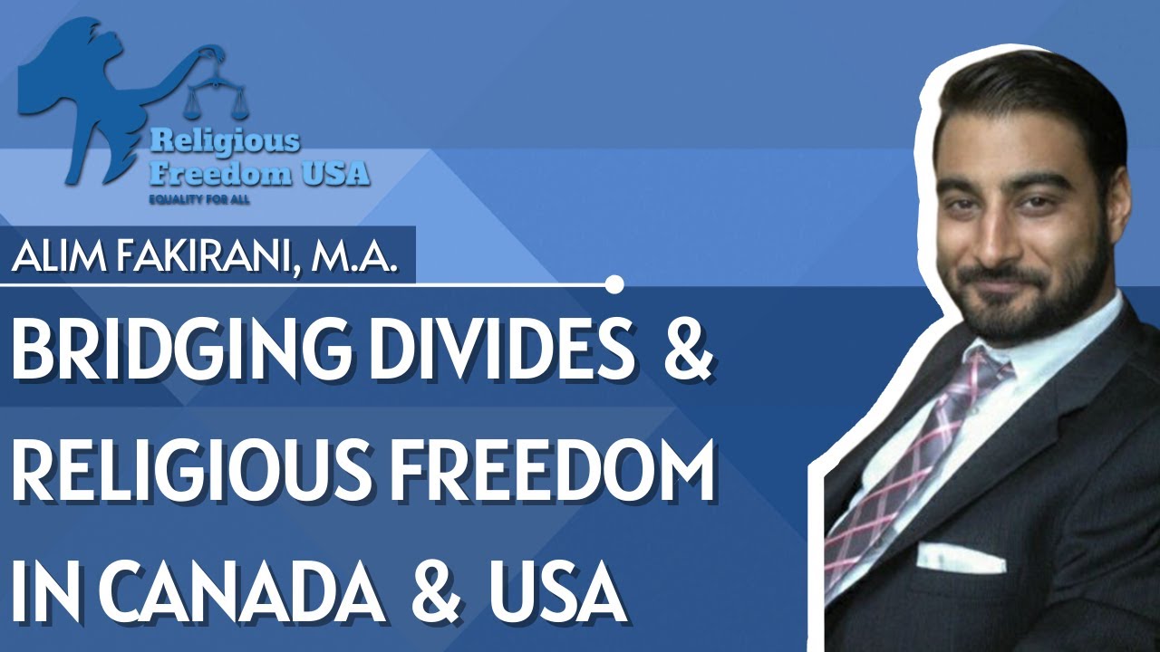 RELIGIOUS FREEDOM USA: BRIDGING DIVIDES & RELIGIOUS FREEDOM IN CANADA ...