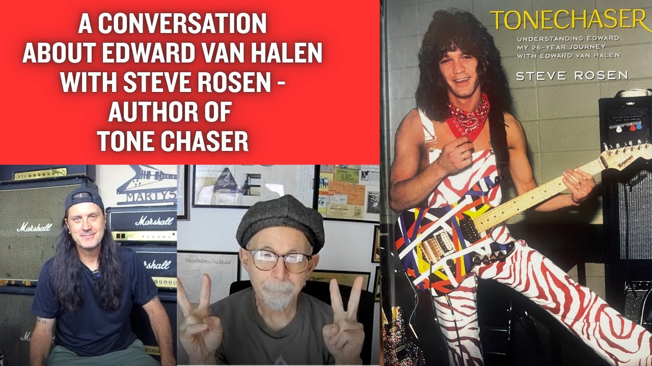 I Interview Steve Rosen - Author Of Tone Chaser - Understanding Edward ...