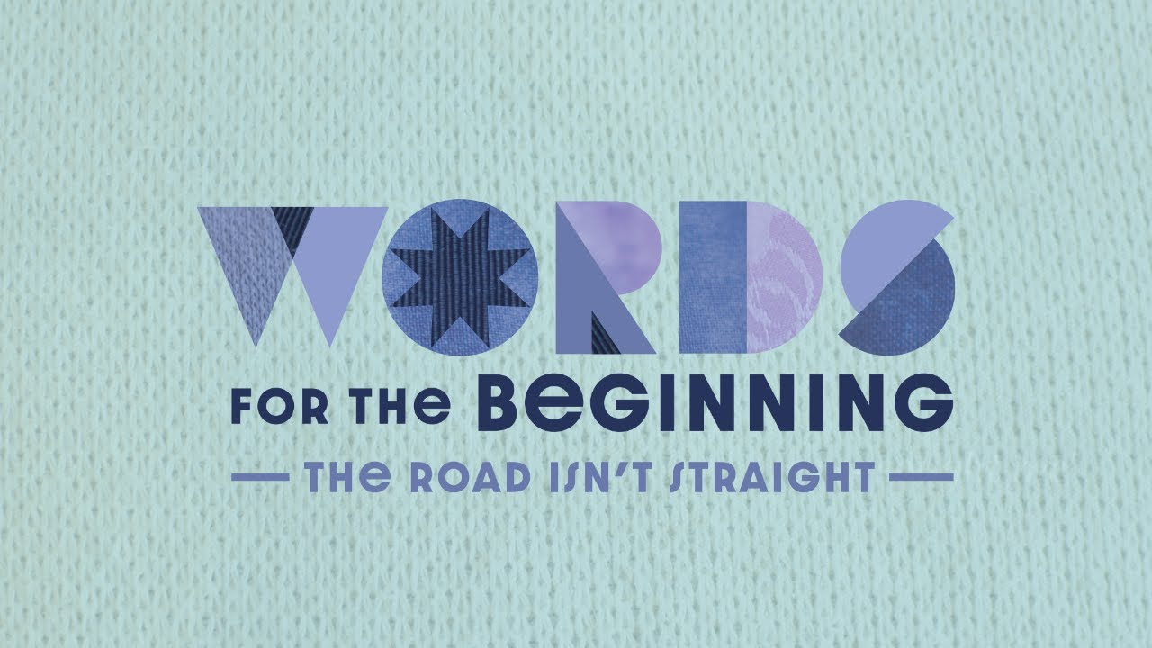 Words for the Beginning: By Another Way - YouTube