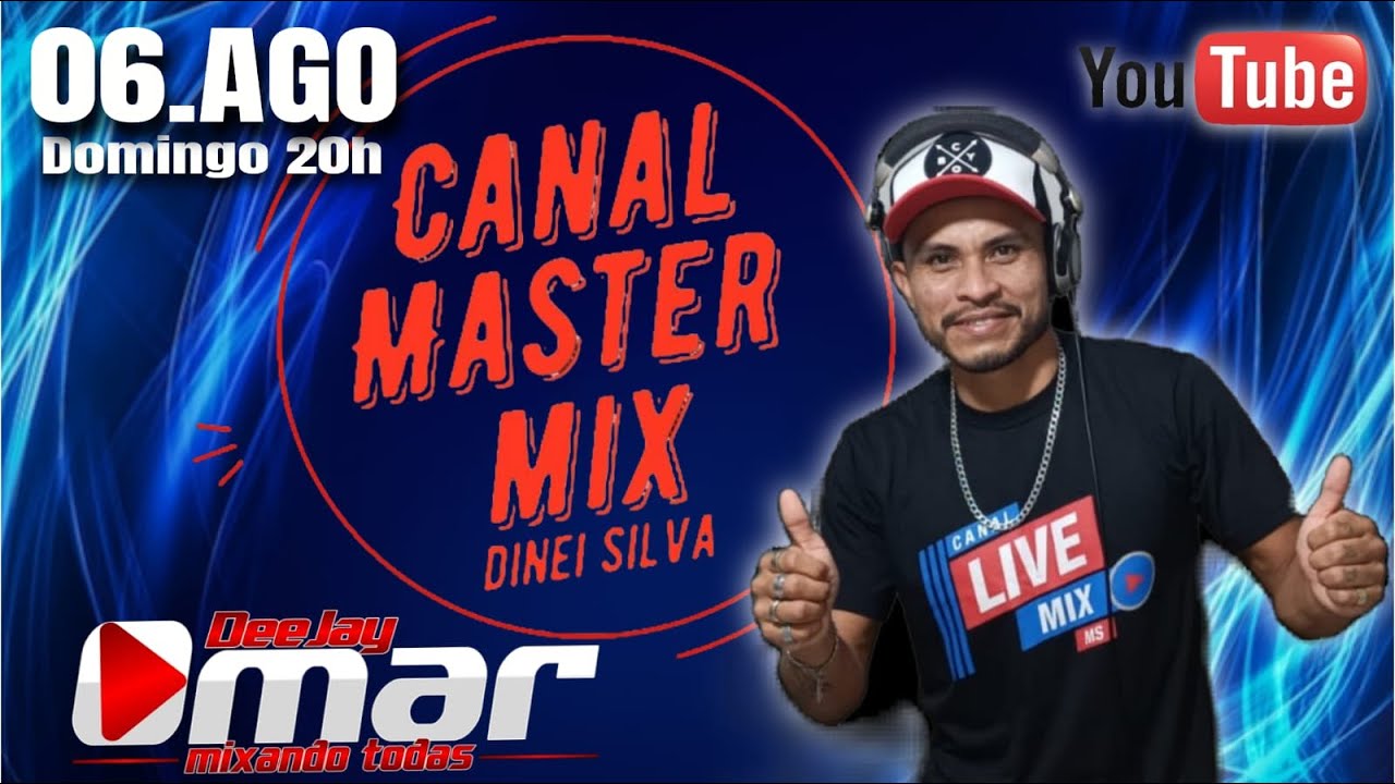 CANAL MASTER MIX APRESENTA DJ WASHINGTON LUIZ e dj omar mixando todas ...