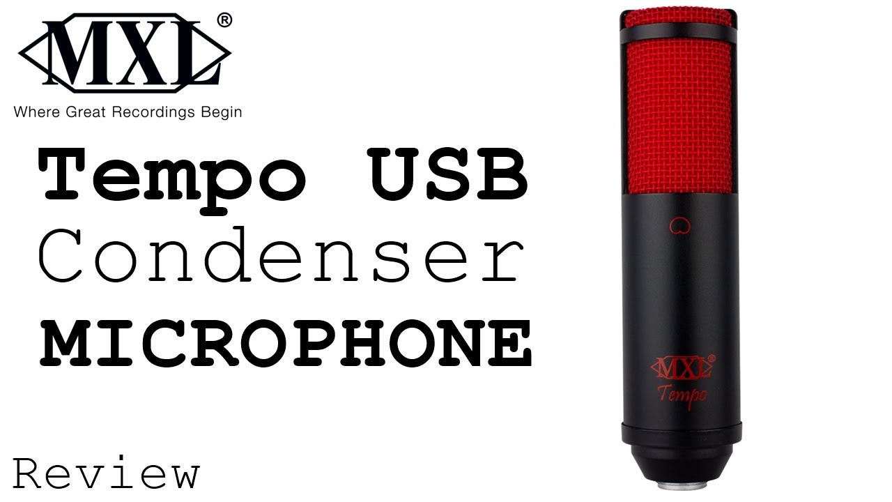MXL TEMPO-KR USB Microphone Unboxing/Review! - YouTube