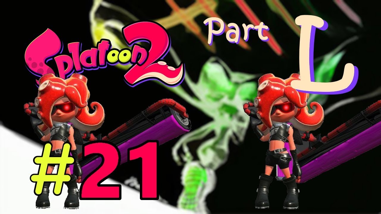 The Hidden Agenda | Splatoon 2 - Episode 21 (Hero Mode Part L) | First ...