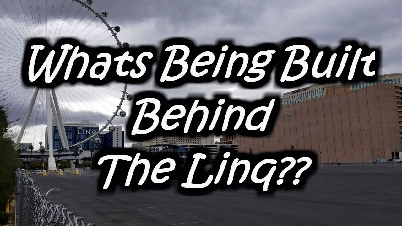 What Are They Building Behind The Linq? - YouTube