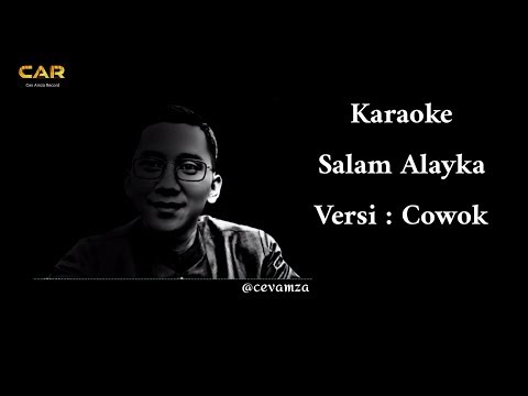 Salam alayka versi Cowok || Karaoke