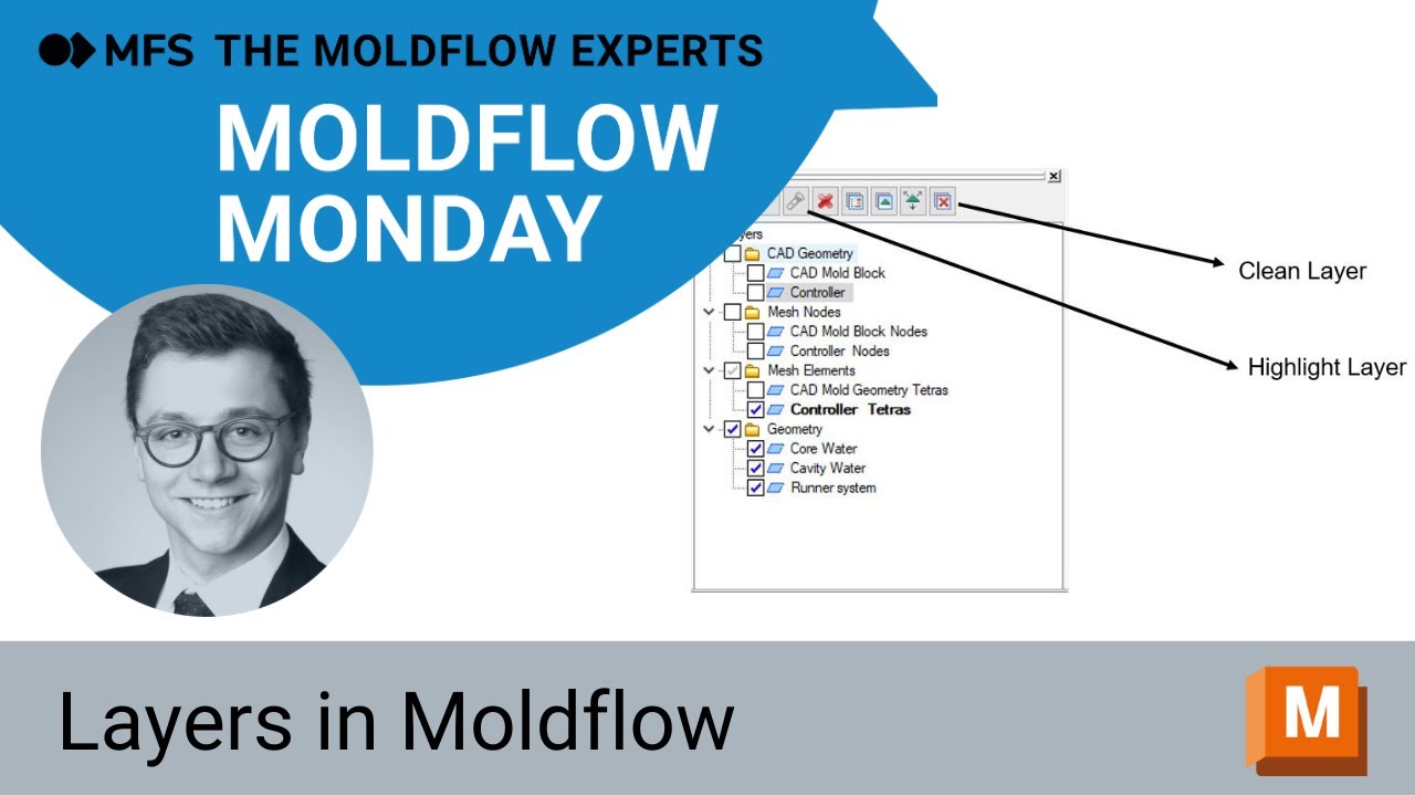 Moldflow Monday - Unlocking the Power of Layers in Moldflow Insight ...