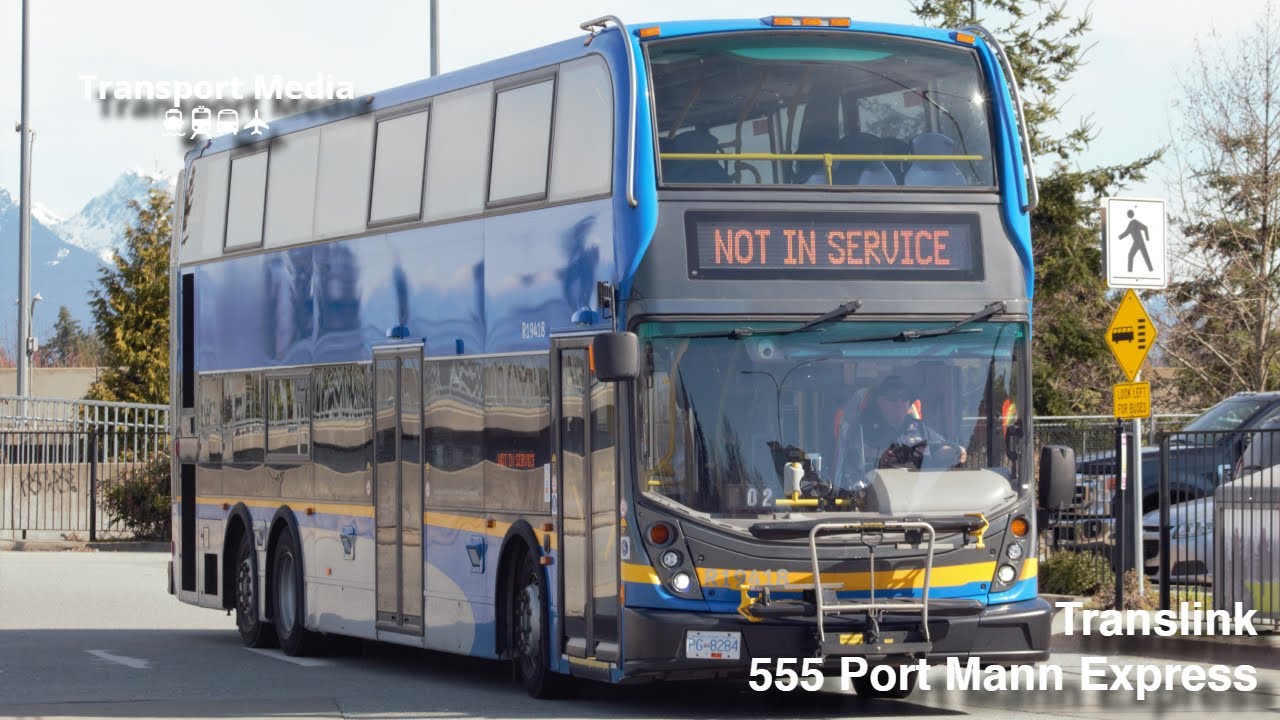 [Timelapse] Translink 19418 | 555 Port Mann Express - YouTube