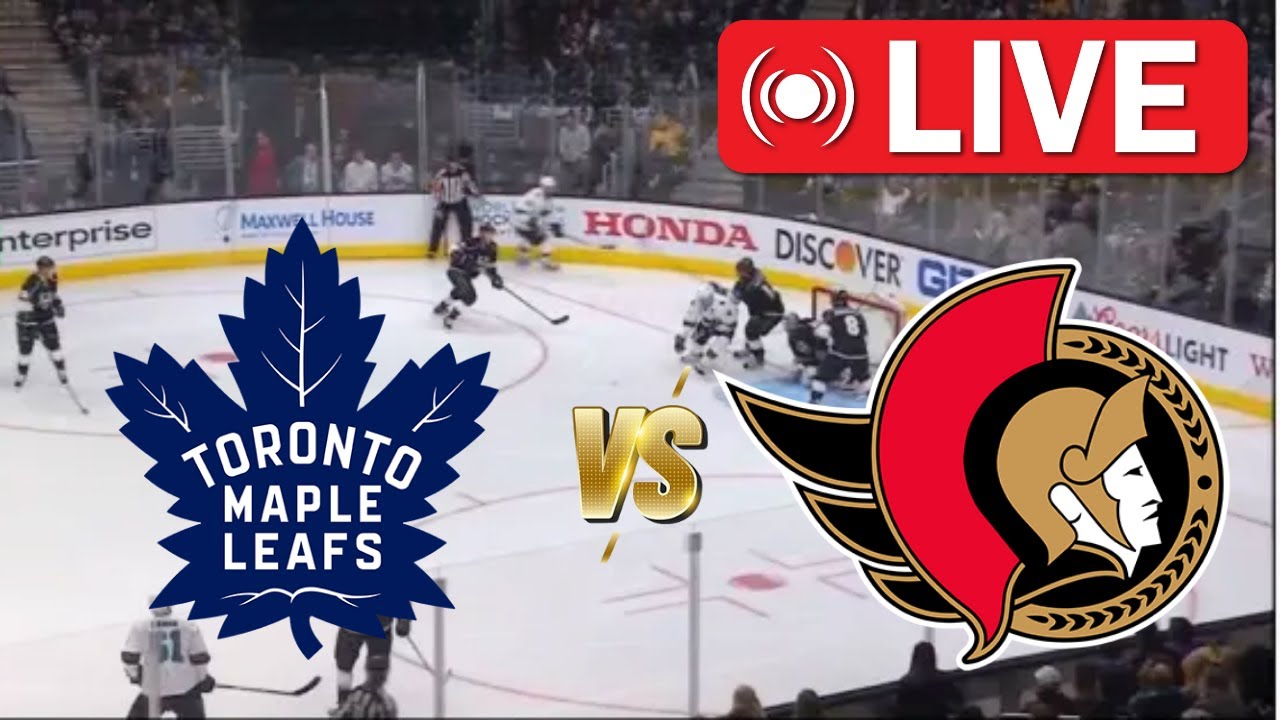 🔴 Live: Toronto Maple Leafs vs Ottawa Senators | NHL Playoffs 2025 ...