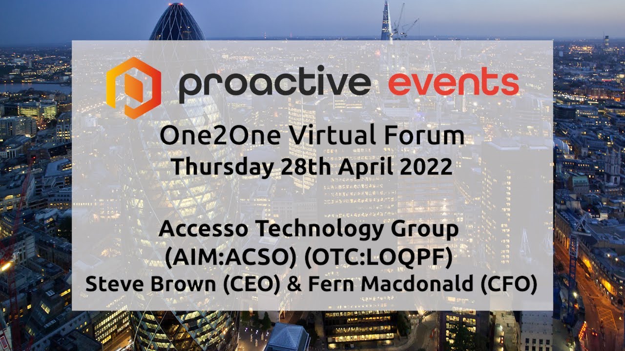 Accesso Technology Group PLC (AIM:ACSO) (OTC:LOQPF) One2One Virtual ...