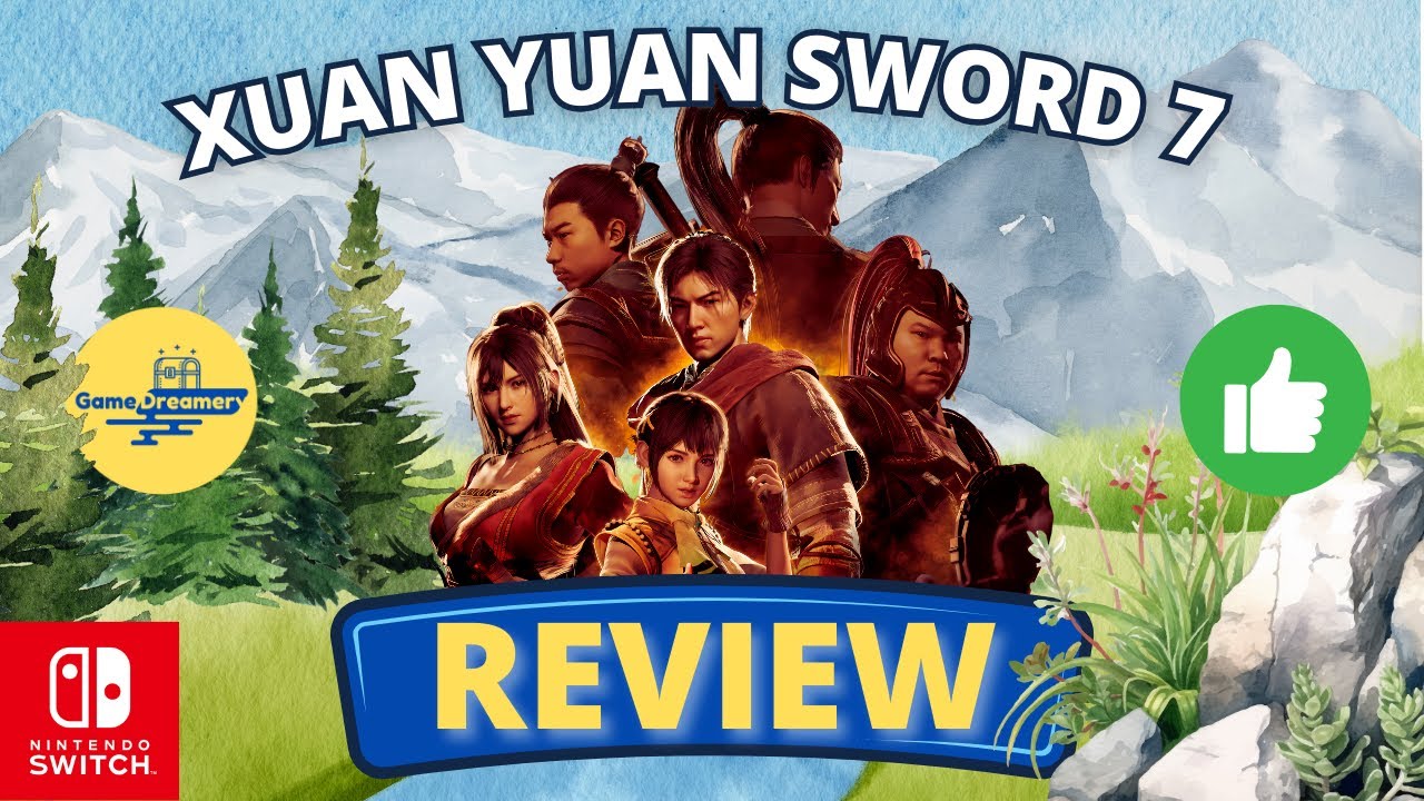 Xuan Yuan Sword 7 | Nintendo Switch REVIEW - YouTube