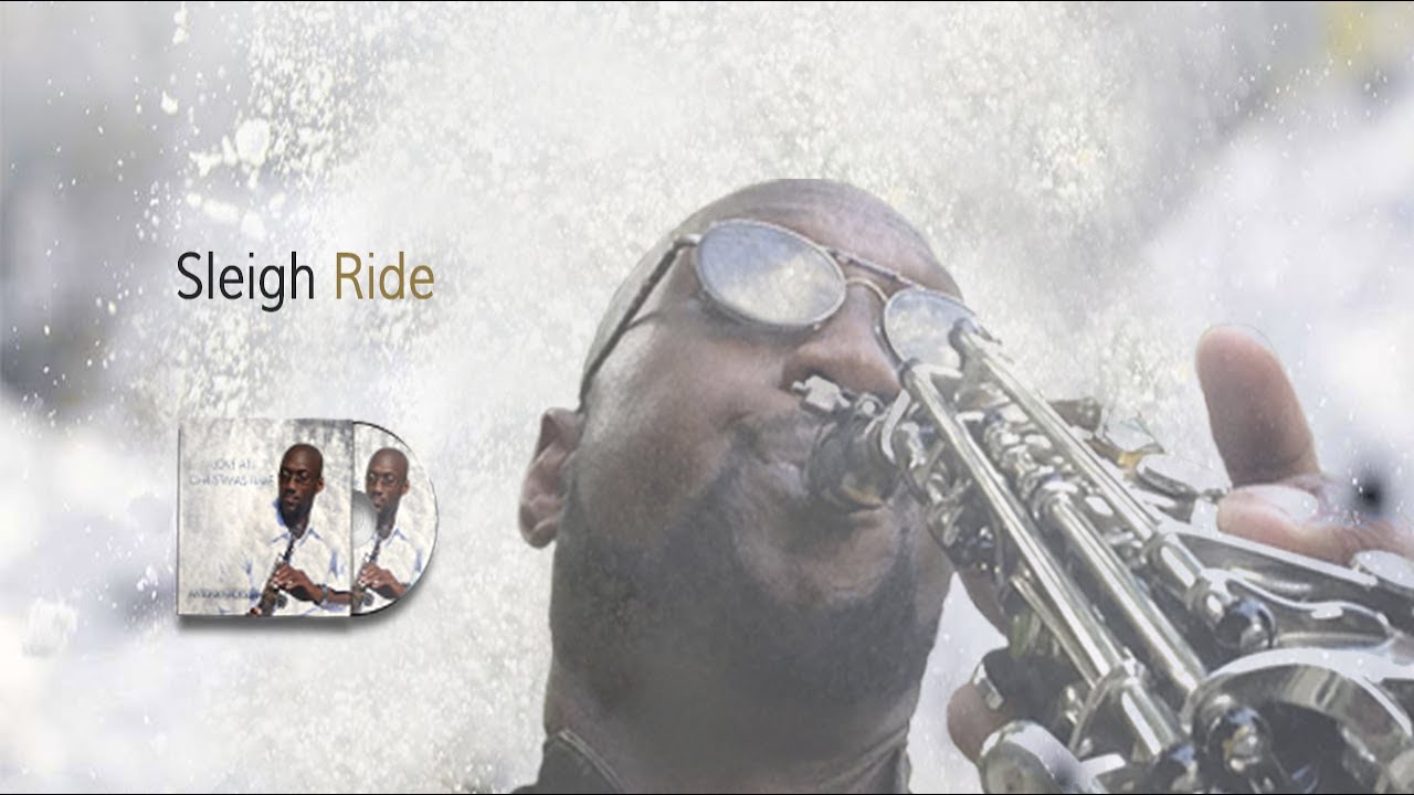 Antonio Jackson | antoniojazzsax | 'Sleigh Ride' | Christmas Jazz ...