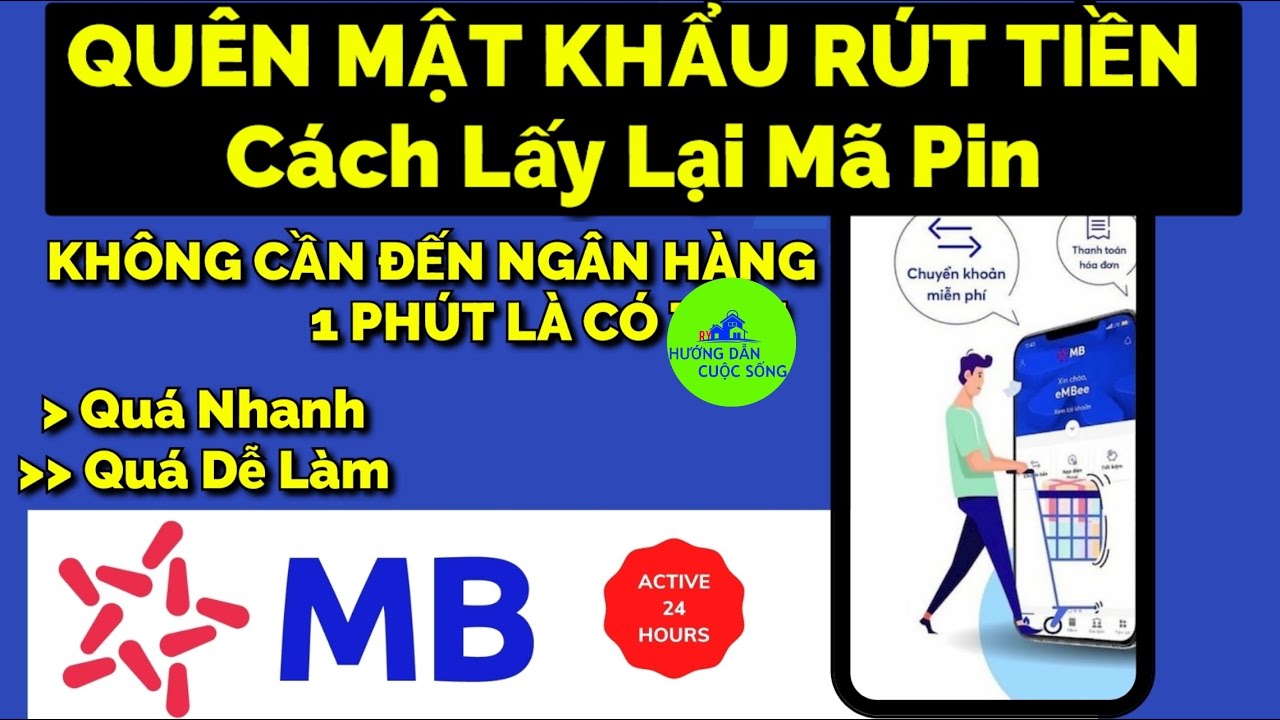 Cách đổi mã pin rút tiền lấy lại mã pin bị mất và cách xem thông tin ...