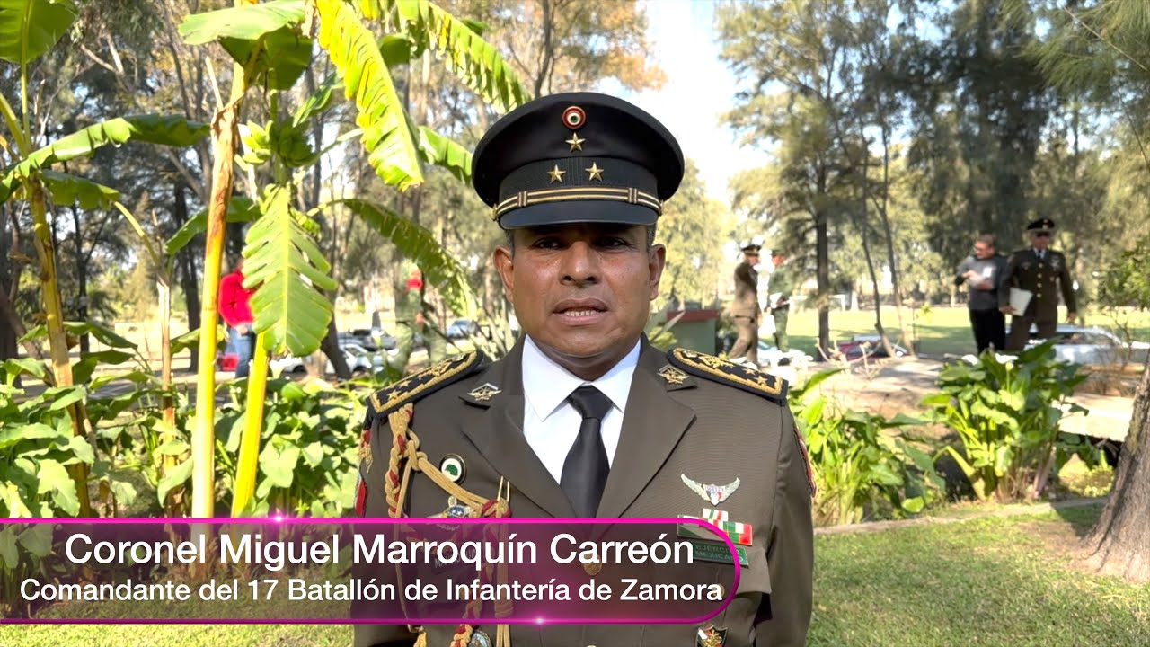 Entrevista con el Coronel Miguel Marroquín Carreón, Comandante del 17 Batallón de Infantería ...