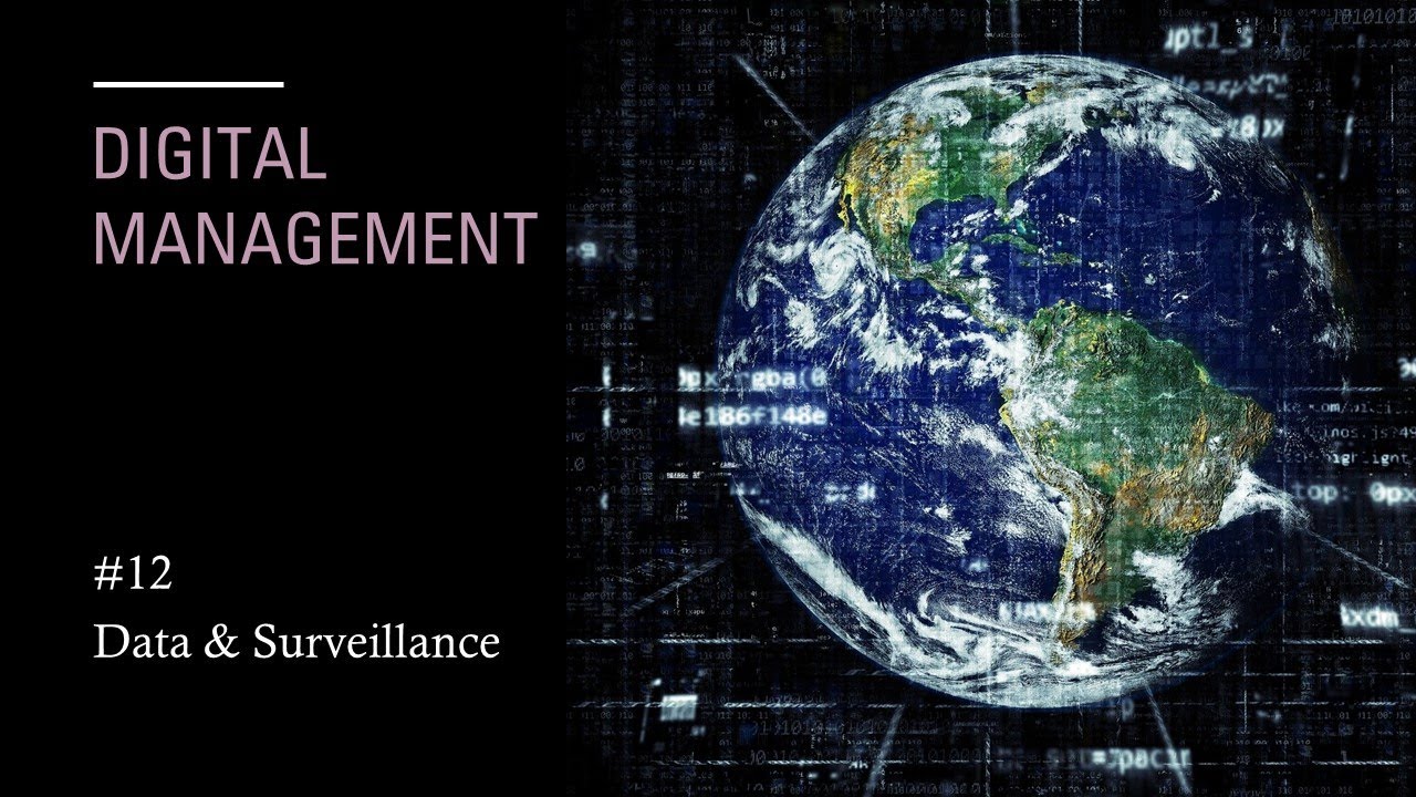 Digital Management #12 - Data and Surveillance - YouTube