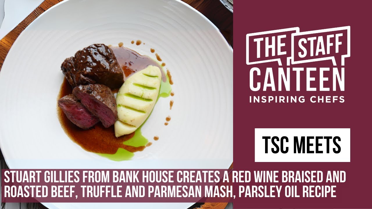 Stuart Gillies creates Red Wine Braised and Roasted Beef, Truffle and ...