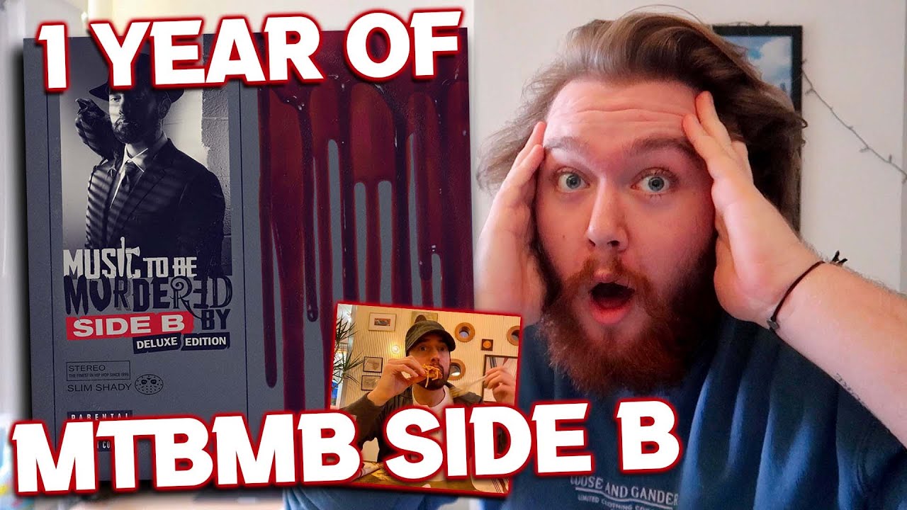 Is Eminem MTBMB Still Good?? Side B, 1 Year Later - YouTube