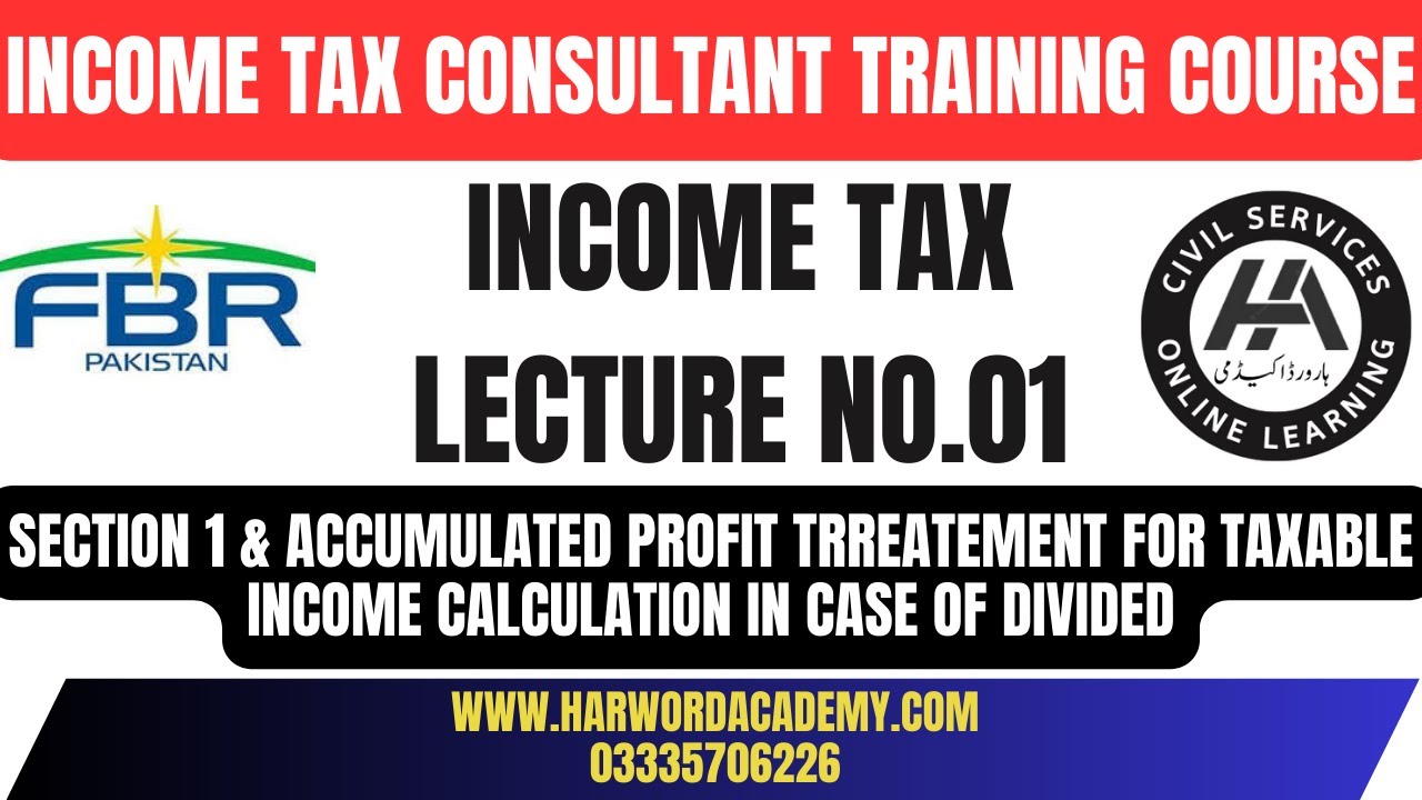Lecture No.01-Income Tax- Accumulated Profits & Taxable Income ...