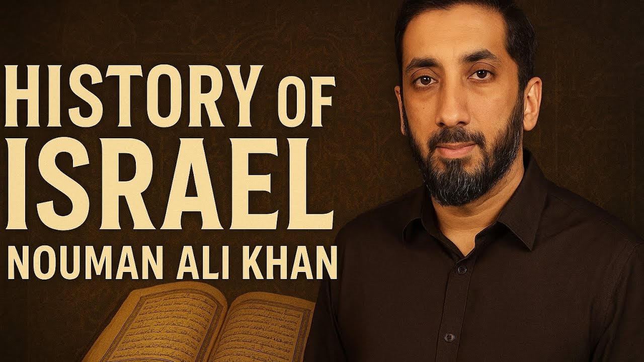 History of Israel (Bani Israel) | Nouman Ali Khan Lecture - YouTube