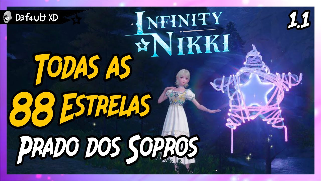 INFINITY NIKKI 1.1 - TODAS as ESTRELAS em Prado dos Sopros - Passo a ...
