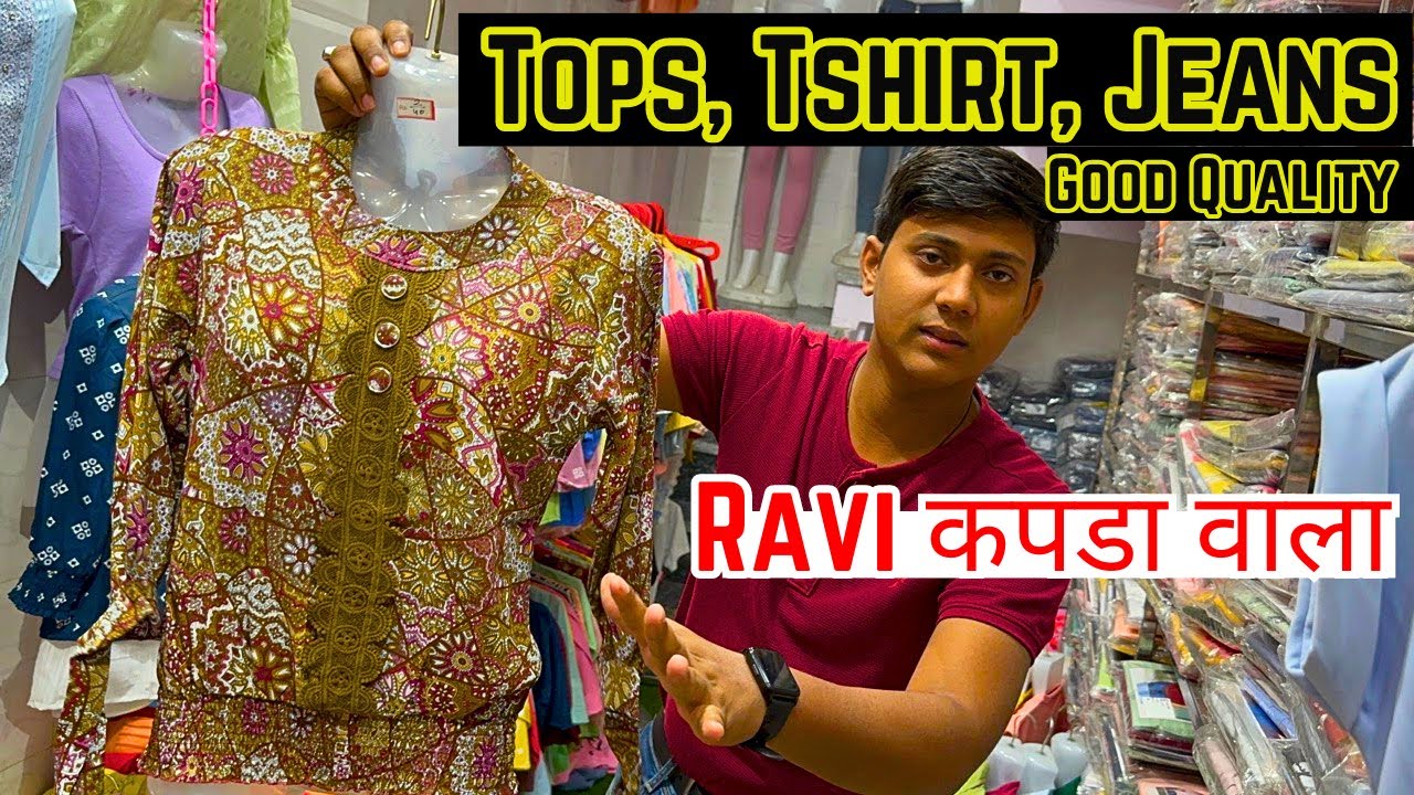 Branded Good Quality TOPS, TSHIRTS, JEANS only for Ladies Girls / RAVI ...