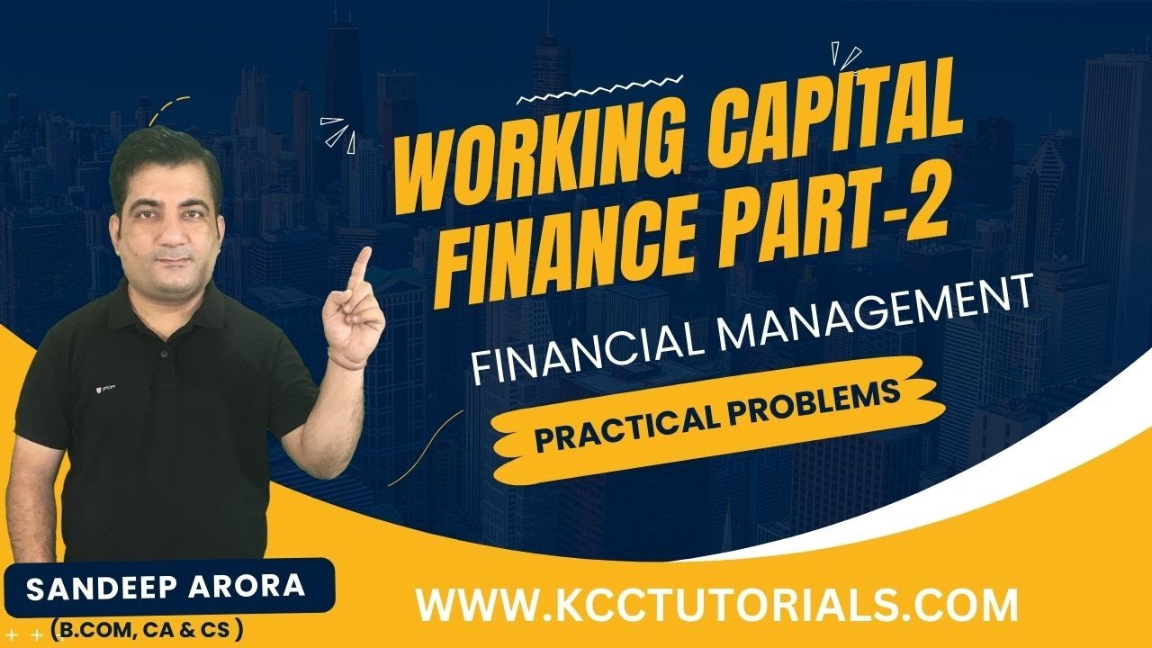 Working Capital | Part-2 | Practical Problems | Working Capital ...