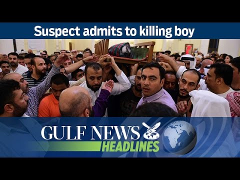 Suspect admits to killing boy: Dubai Prosecution - GN Headlines - YouTube