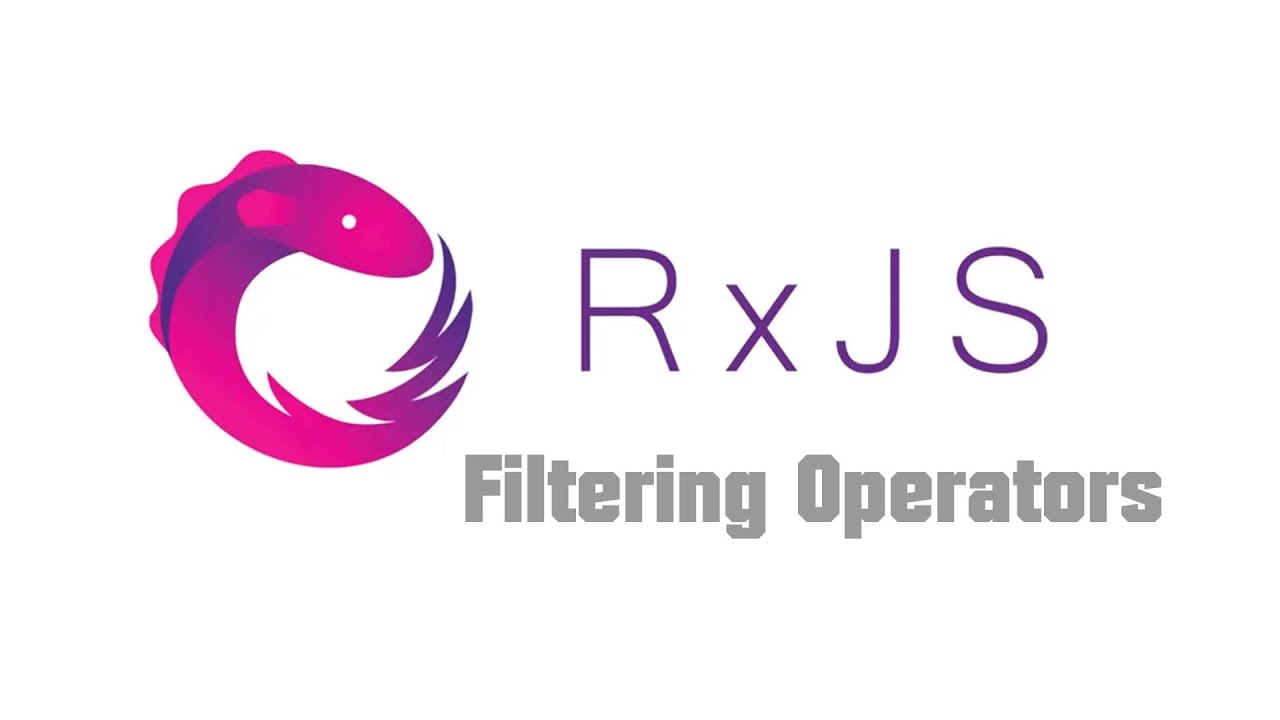 Mastering Rxjs A Deep Dive Into Filtering Operators Youtube
