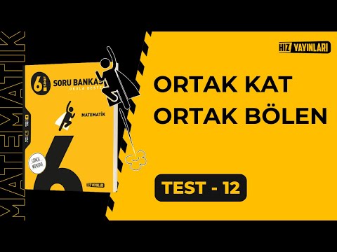HIZ 6.Sınıf Matematik Soru Bankası Test-12 Çözümleri | ORTAK KAT ve ORTAK BÖLEN (Güncel Müfredat)