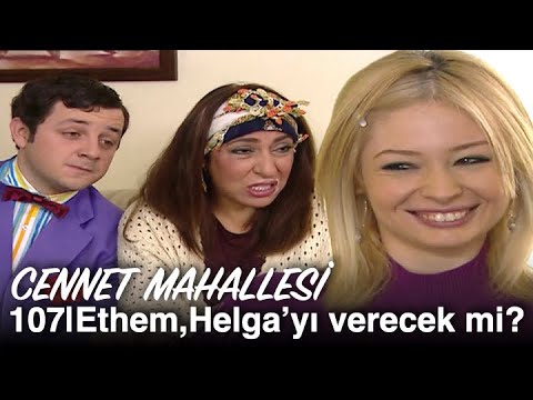 Gudik, Helga’yı istiyor! | Cennet Mahallesi 107. Bölüm