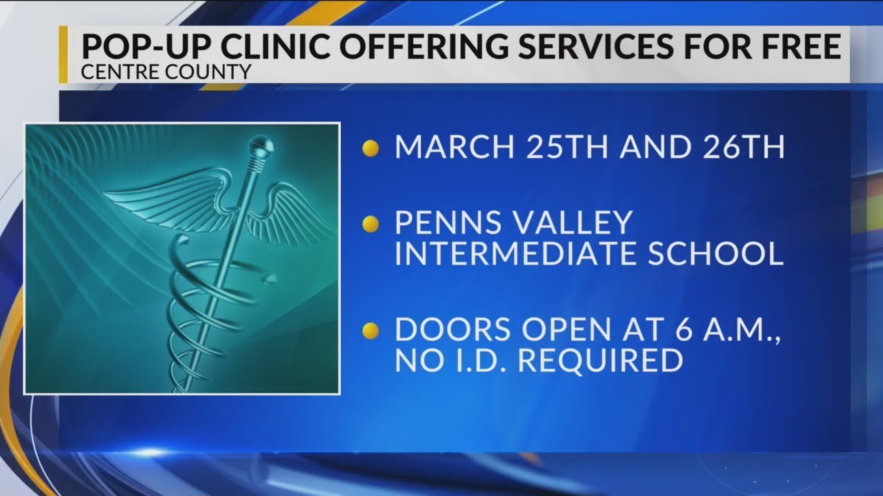 Pop-up clinic offering services for free in Centre County - YouTube