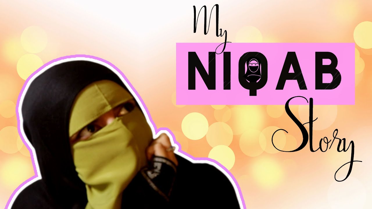 I WAS FORCED TO COVER MY FACE? | My Niqab/ Hijab Story - YouTube