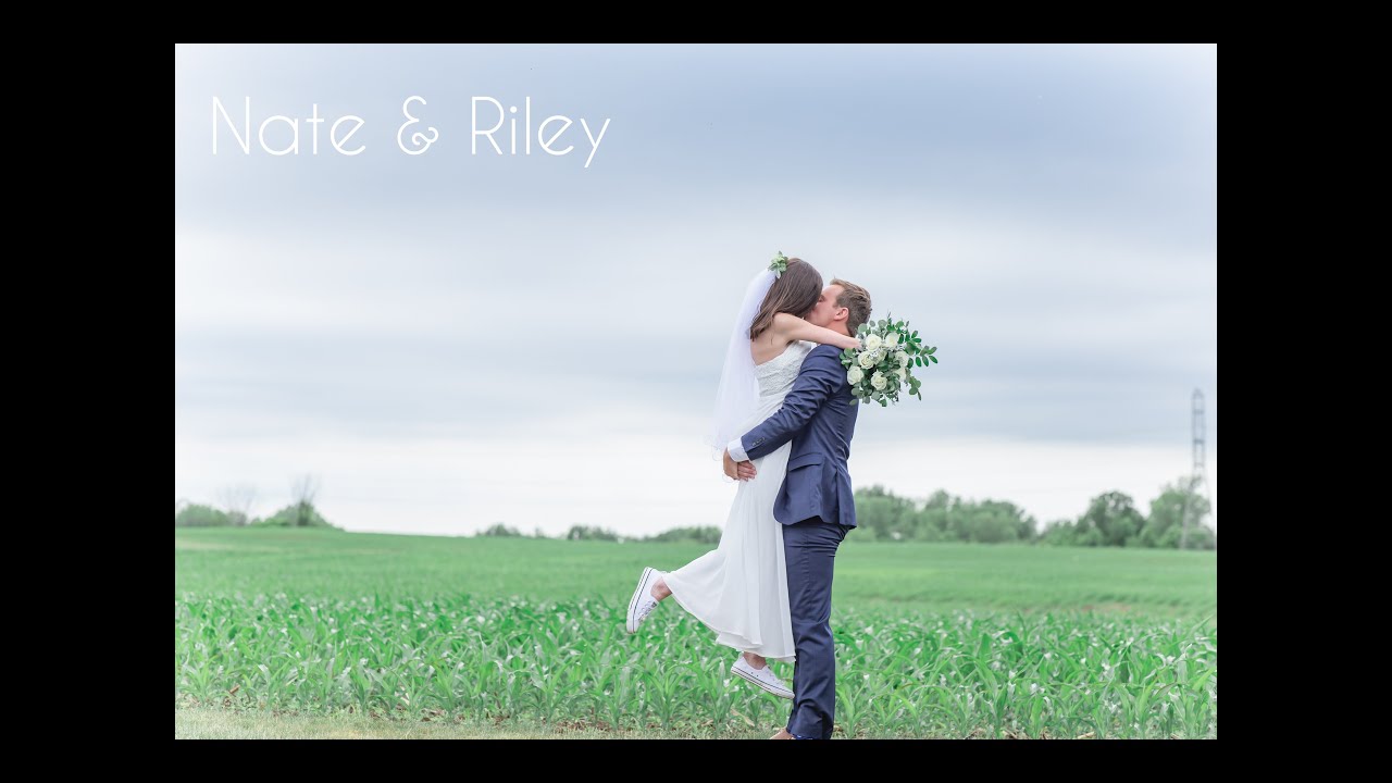 Nate & Riley Wedding Film - YouTube