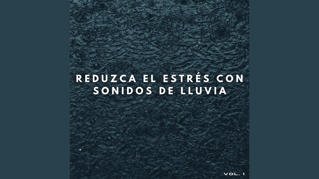Lluvia Tranquila - YouTube