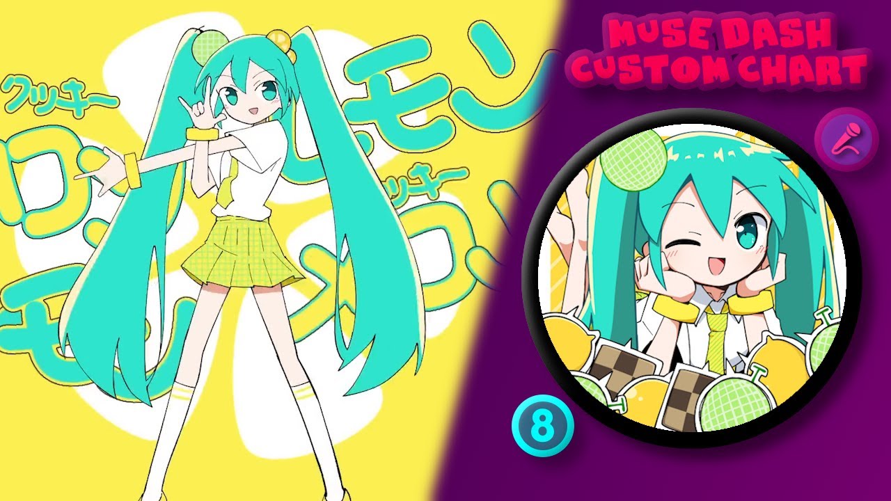 [Muse Dash Custom Chart] TAK feat. 初音ミク - LEMON MELON COOKIE (Custom 8★) - YouTube