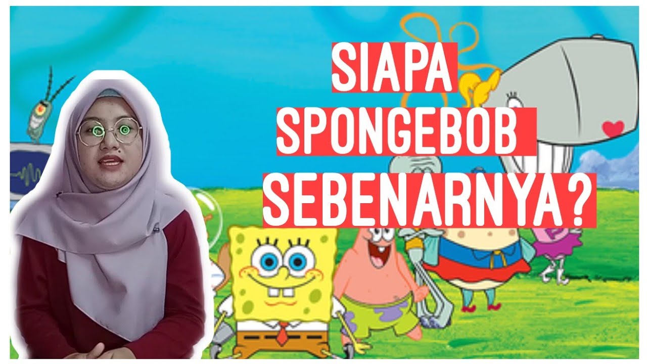 TBH033 [STORY TIME] SPONGEBOB SQUAREPANTS | APA SEBENARNYA SPAN KUNING ...