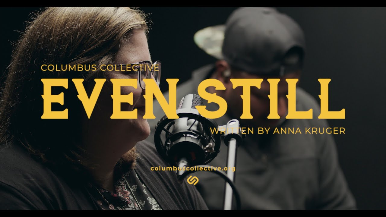 Even Still [original] acoustic worship // Columbus Collective - YouTube
