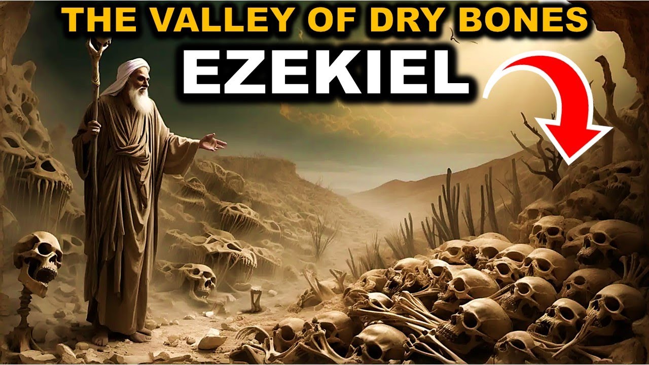 Ezekiel And The Valley of Dry Bones - (Bible Stories Explained) - YouTube