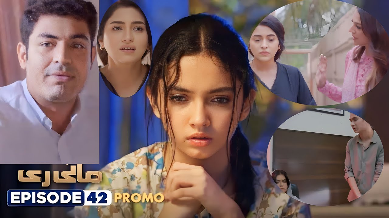 Mayi Ri Episode 42 Teaser | Complete Story | #mayiri | Mayi Ri Episode ...