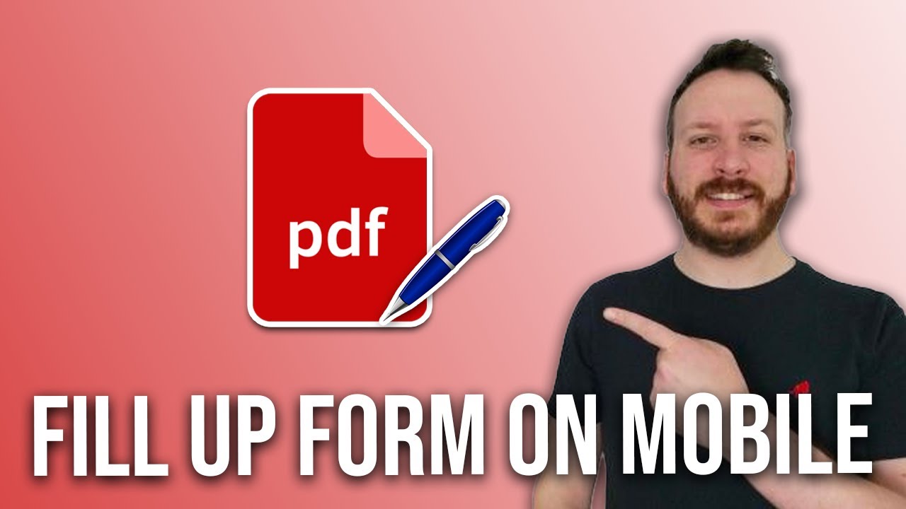 How To Fill Up Form On PDF On Mobile - YouTube