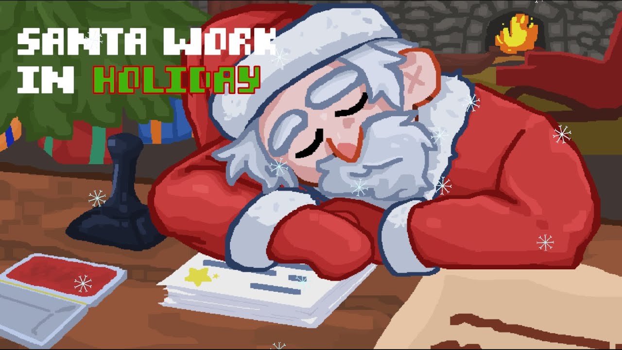 [Gameplay] Santa Work In Holiday: Xmas game project - YouTube