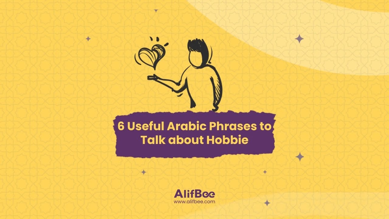 6 Useful Arabic Phrases to Talk about Hobbies - YouTube