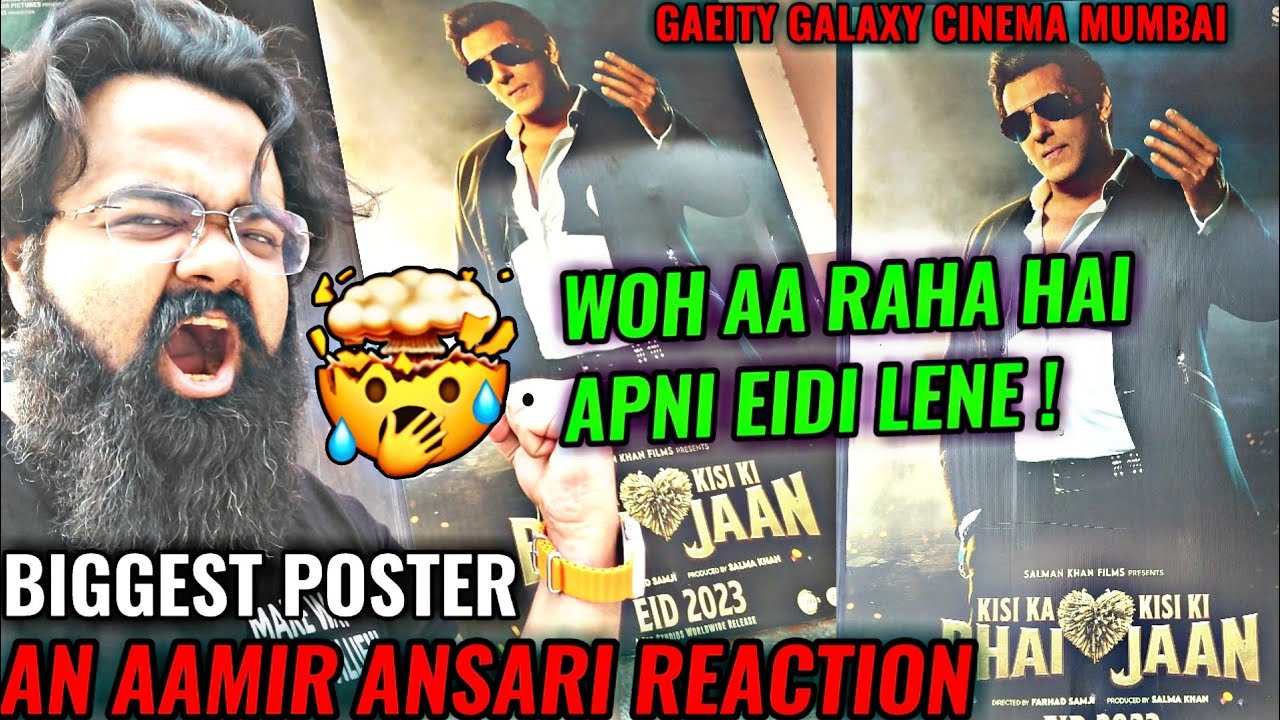 KISIKA BHAI KISIKI JAAN BIG POSTER AT GAIETY GALAXY CINEMA MUMBAI ...