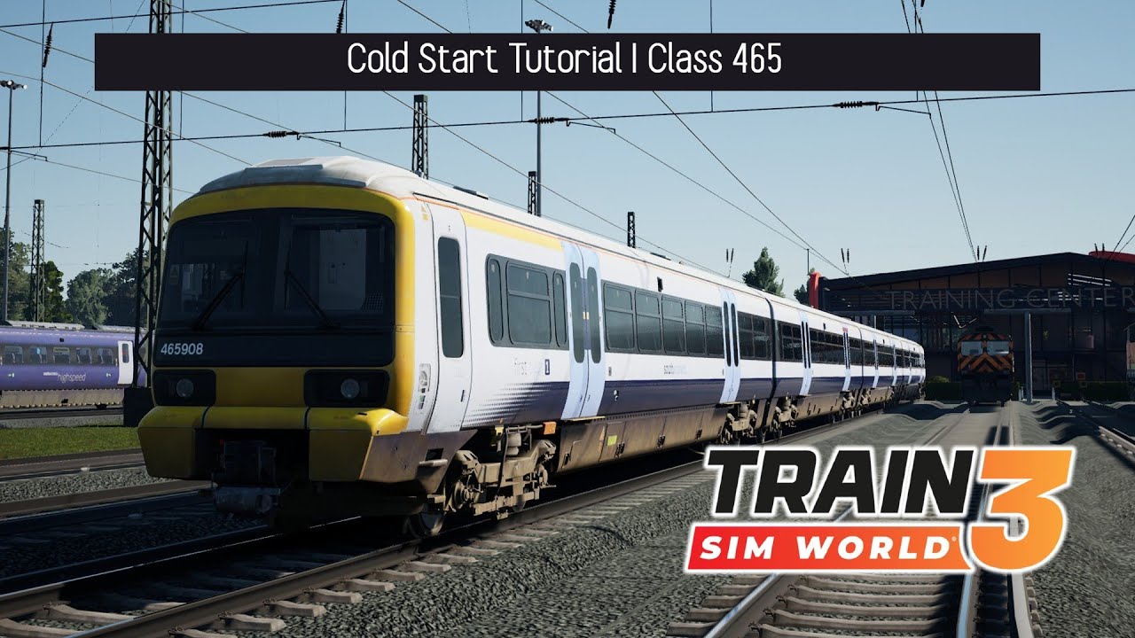 TSW3 | Cold Start Tutorial | Class 465 | Southeastern Highspeed - YouTube