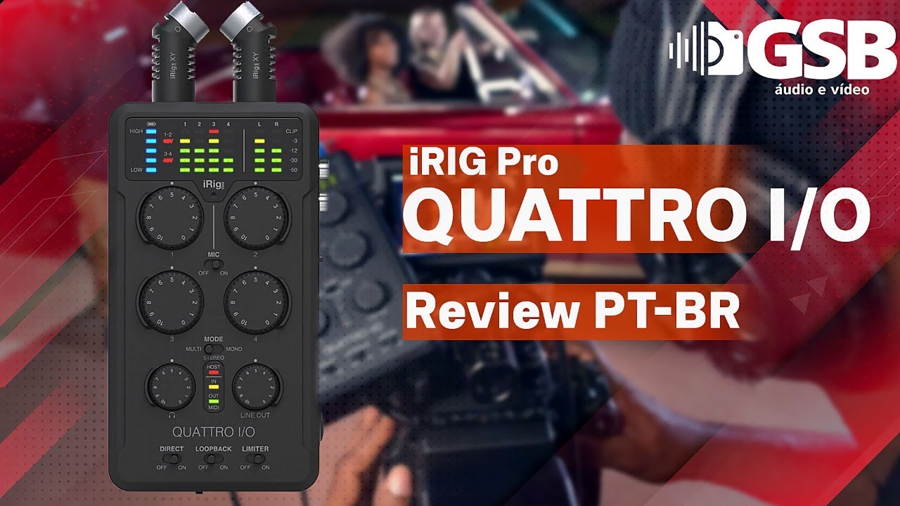 Interface de Áudio iRig Pro QUATTRO!!! IK Multimedia | Review PT-BR ...