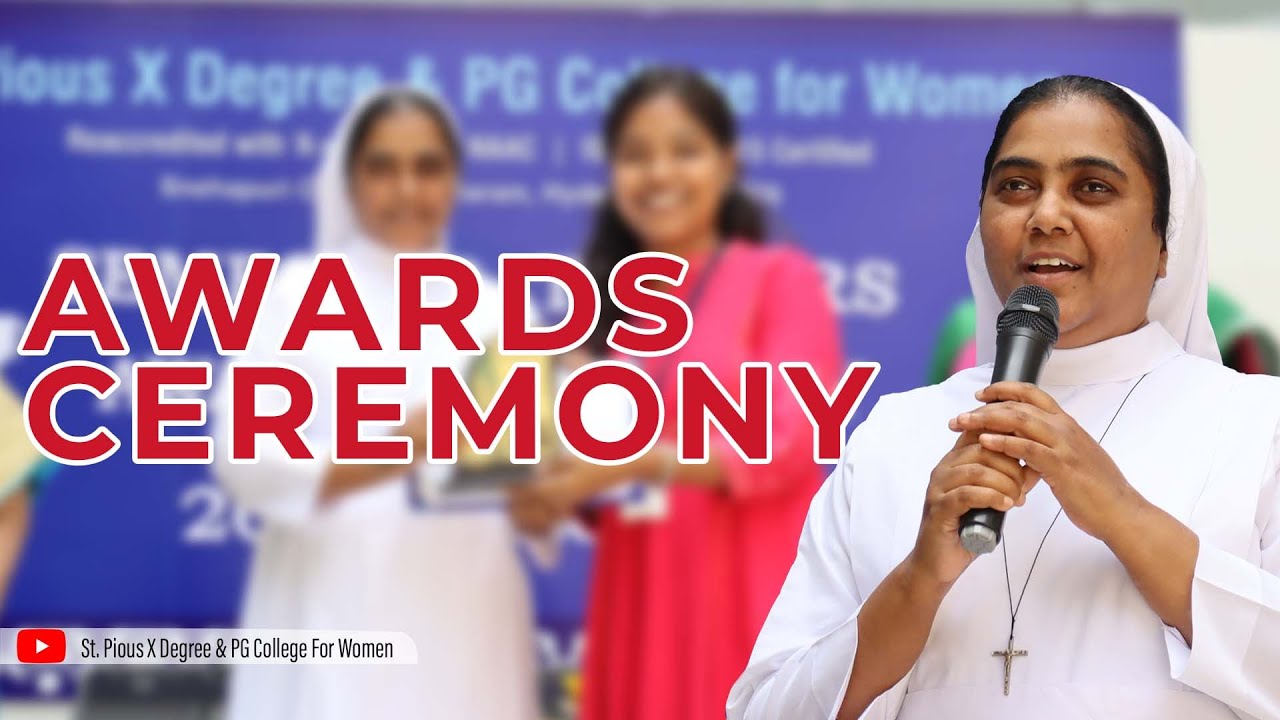 Awards Day Ceremony | St. Pious X Degree & PG College for Women - YouTube