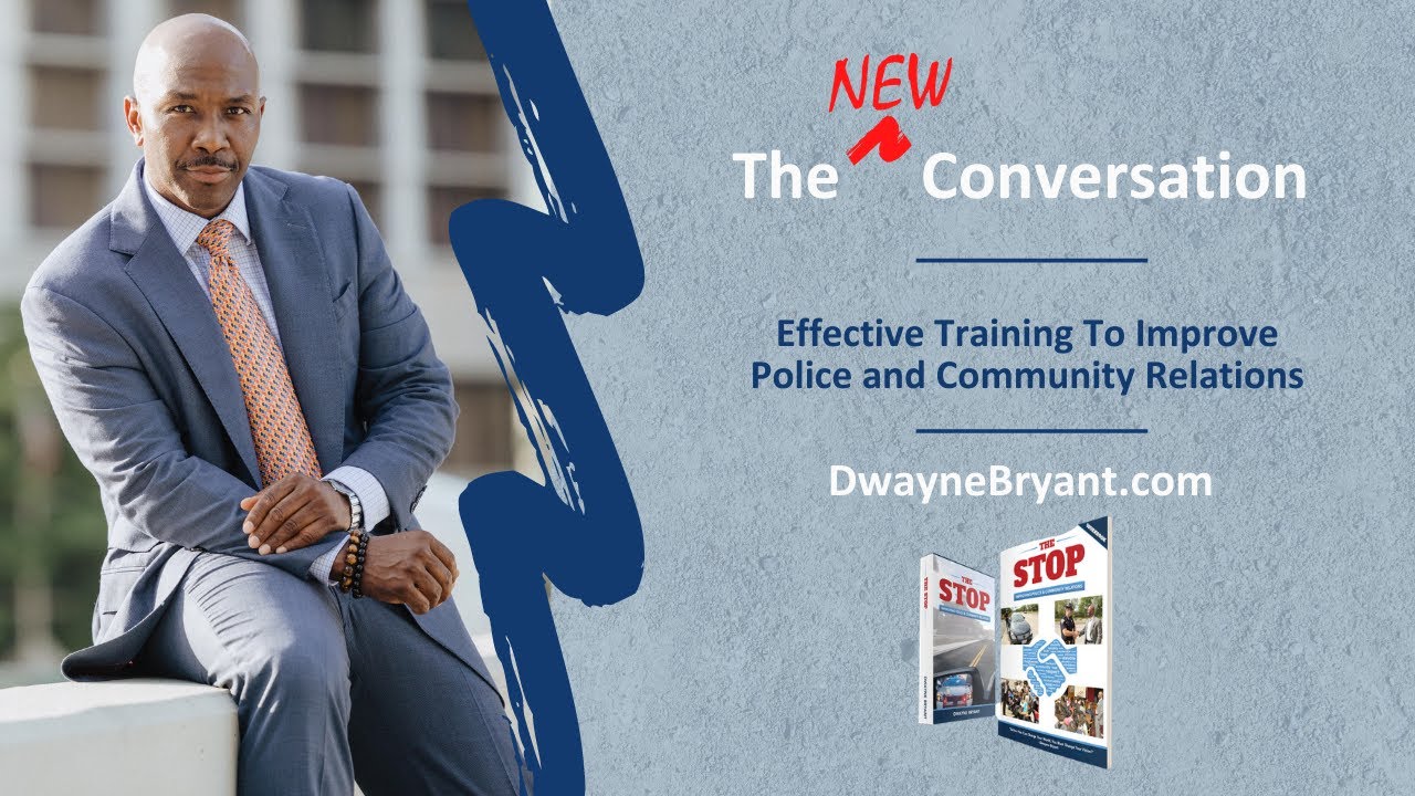 Effective Police Engagement with Dwayne Bryant - YouTube