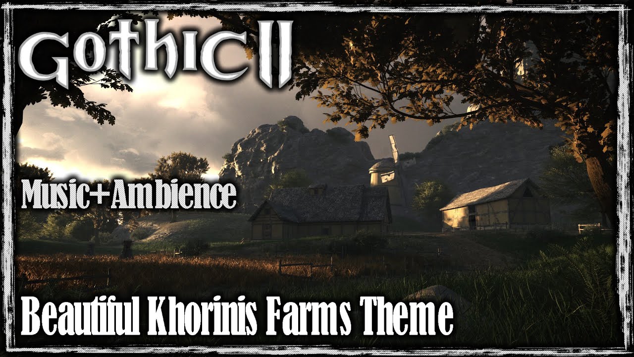 Farm and Nature Theme | Gothic 2 | Music and Ambience World - YouTube