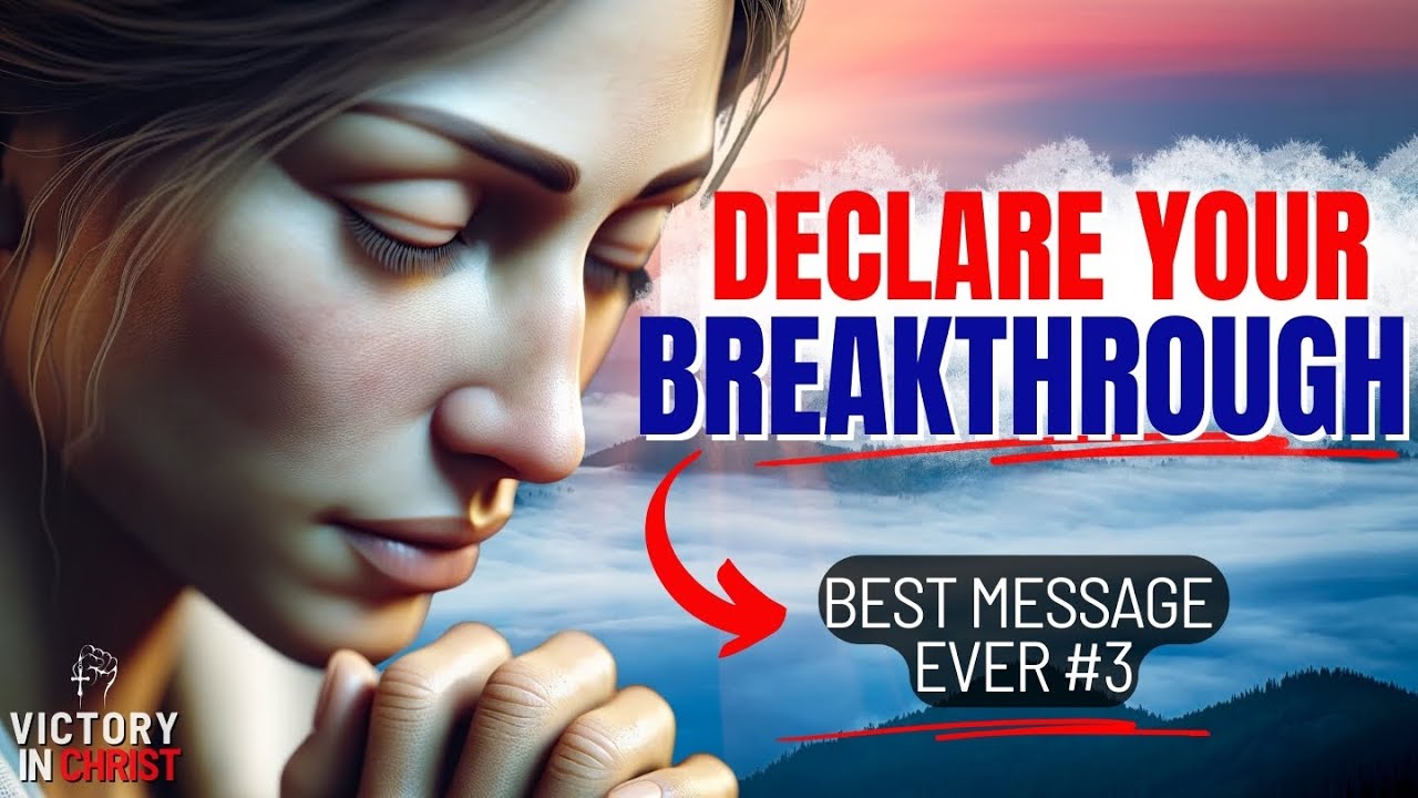 🗣️Speak this POWERFUL PRAY to Get Your Breakthrough 👉🏼Best Christian ...