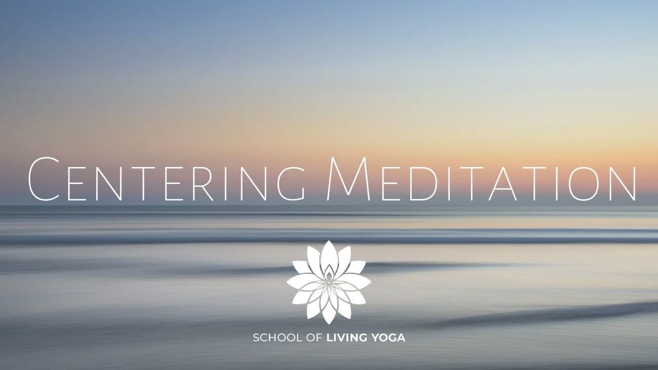 Centering Meditation for Calming the Nervous System - YouTube