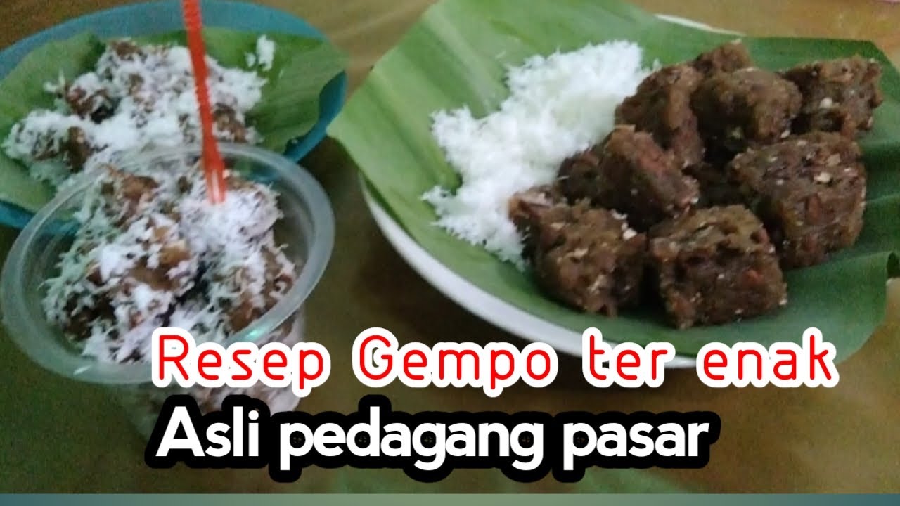 Resep Gempo ter enak ala pedagang sepuh di pasar#Gempo #jajananpasar ...