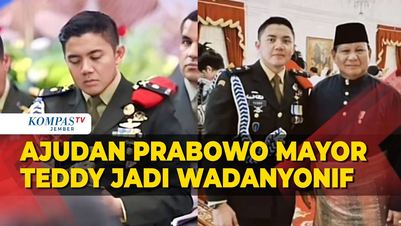 Ajudan Prabowo Mayor Teddy Dapat Promosi Jabatan Jadi Wadanyonif Para ...